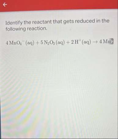 Solved Identify the reactant that gets reduced in the | Chegg.com