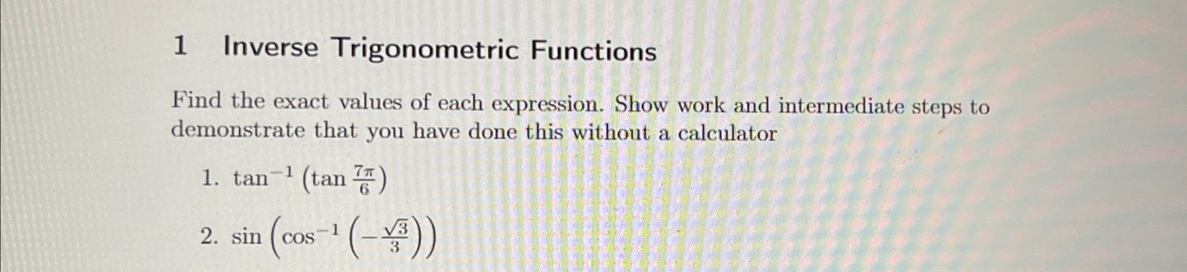 Solved 1 ﻿Inverse Trigonometric FunctionsFind the exact | Chegg.com