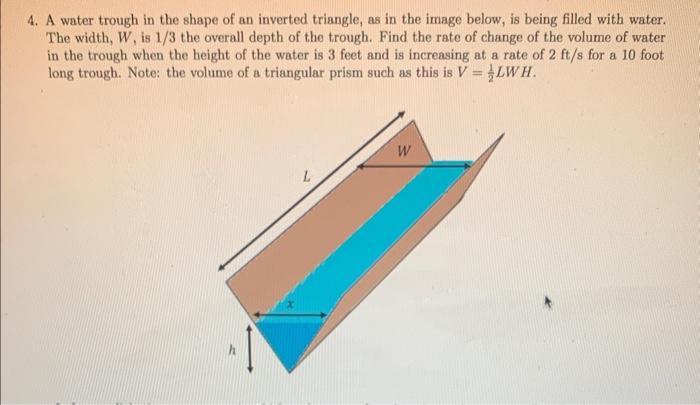 Solved 4. A water trough in the shape of an inverted | Chegg.com