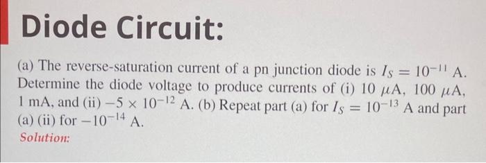 Solved (a) The reverse-saturation current of a pn junction | Chegg.com
