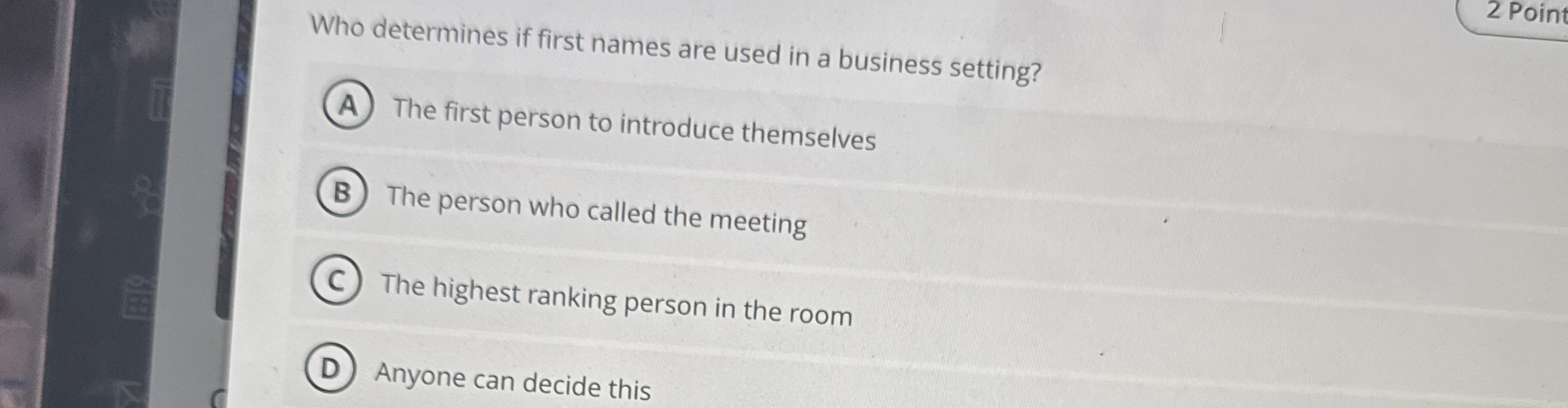 Solved Who determines if first names are used in a business | Chegg.com Solved Who determines if first names are used in a business | Chegg.com