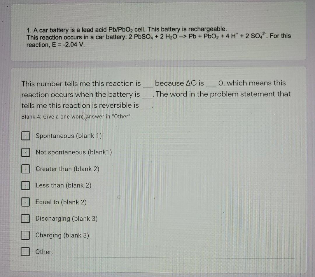 Solved 1. A car battery is a lead acid Pb/PbO2 cell. This | Chegg.com