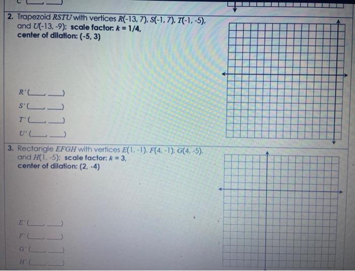 Solved 2. Trapezoid RSTU with vertices RC-13. 7), S(-1,7), | Chegg.com