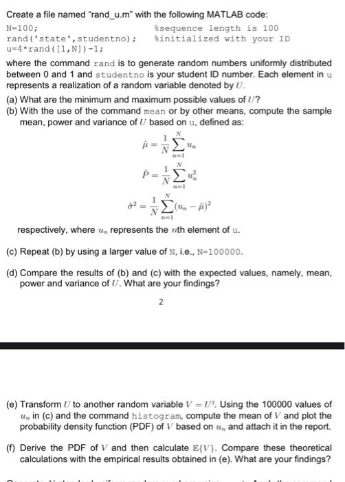 Solved Create a file named "rand_u.m" with the following | Chegg.com