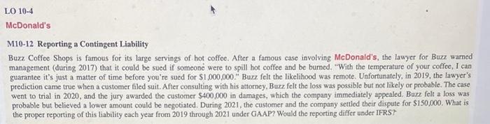 Solved M10-12 Reporting a Contingent Liability Buzz Coffee | Chegg.com