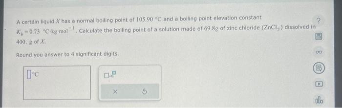 Solved A certain liquid X has a normal boiling point of | Chegg.com