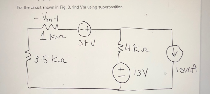 Solved For the circuit shown in Fig. 3, find Vm using | Chegg.com
