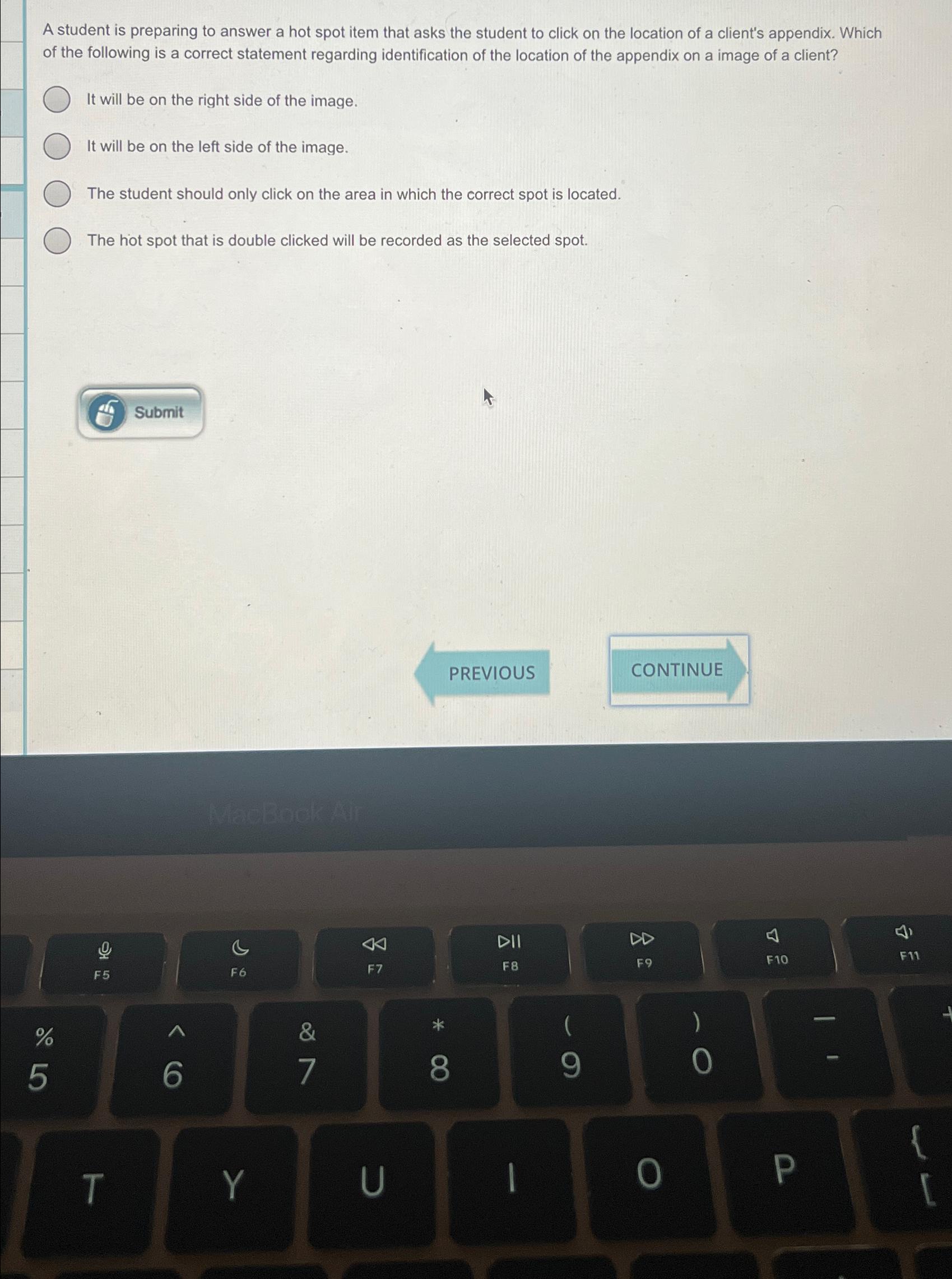 Solved A student is preparing to answer a hot spot item that | Chegg.com