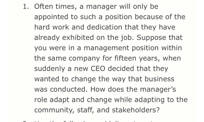 Solved 1. Often times, a manager will only be appointed to | Chegg.com