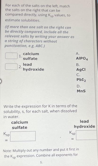 Solved For each of the saits on the left, match the salts on | Chegg.com