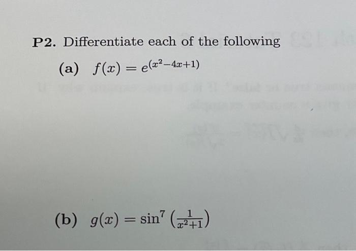 Solved P2. Differentiate each of the following (a) | Chegg.com