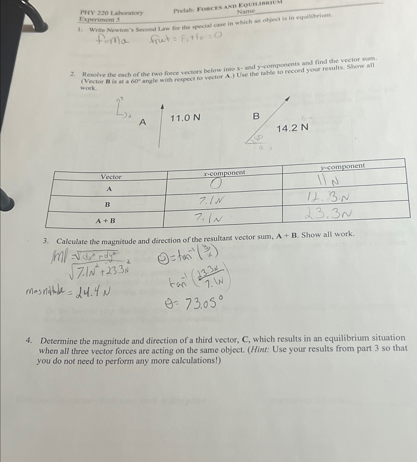 Solved PHY 220 Laboratory\\nPrelab: FORCES AND | Chegg.com