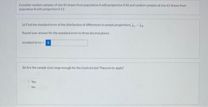 Solved Consider random samples of size 82 drawn from | Chegg.com