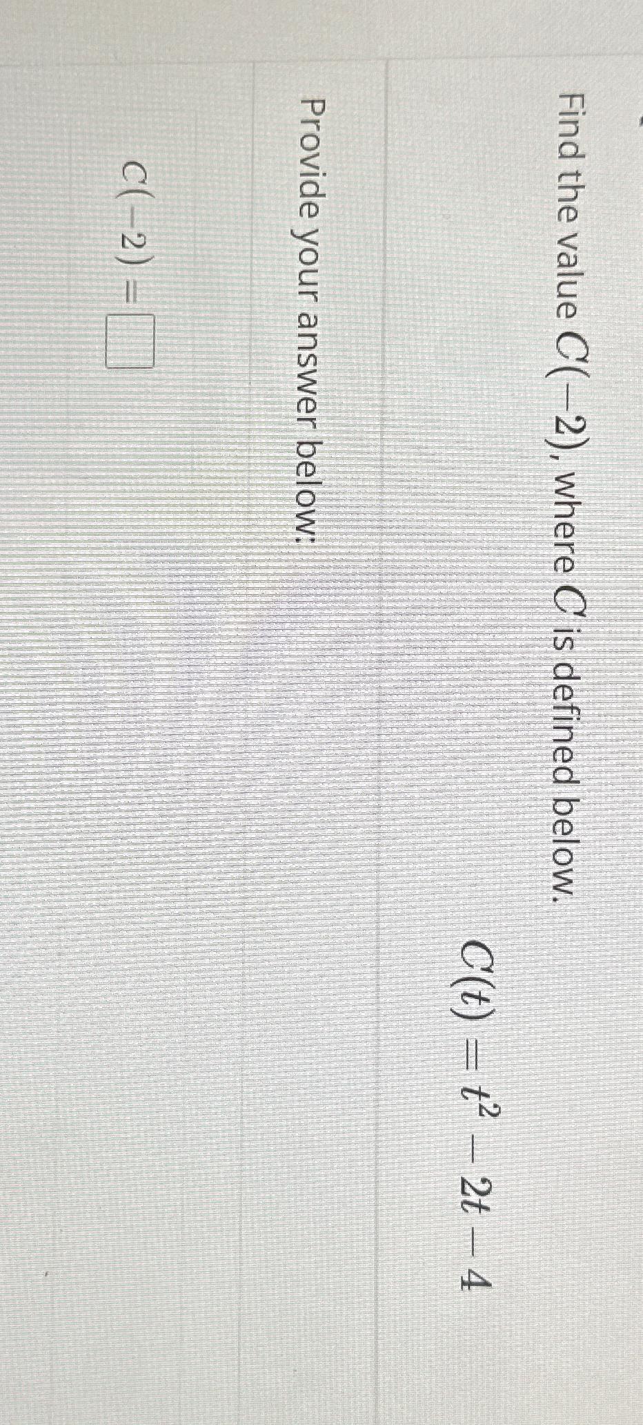 Solved Find the value C(-2), ﻿where C ﻿is defined | Chegg.com