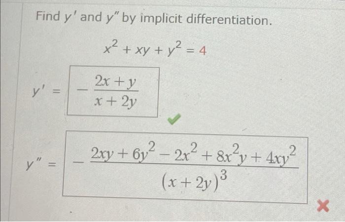 Solved Find y′ and y′′ by implicit differentiation. | Chegg.com