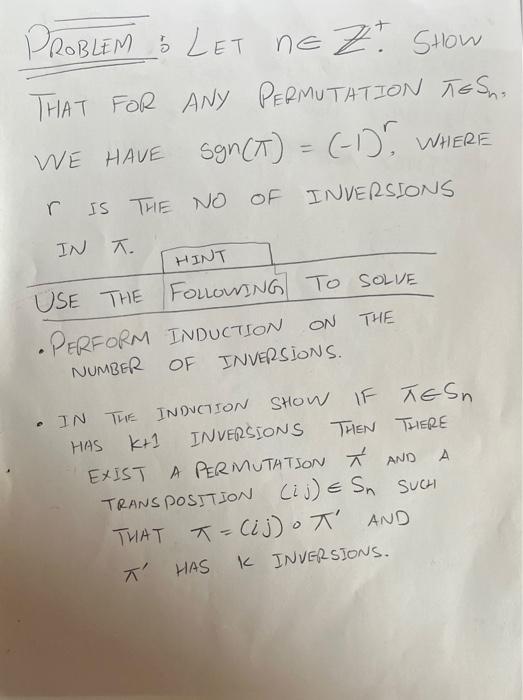 Solved PिOBLEM :∠ET LE n∈Z+. SHow THAT FOR ANY PERMUTATION | Chegg.com