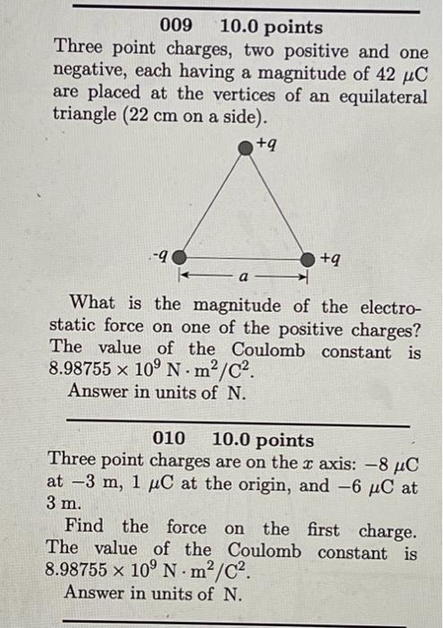 Solved Three point charges, two positive and one negative, | Chegg.com