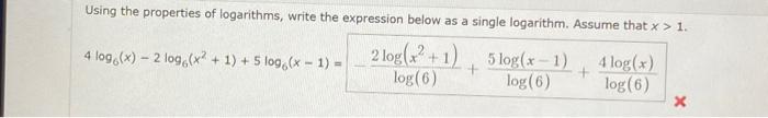 Solved Using the properties of logarithms, write the | Chegg.com