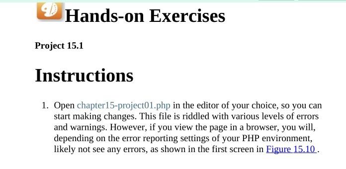 Solved Hands-on Exercises Project 15.1 Instructions 1. Open | Chegg.com