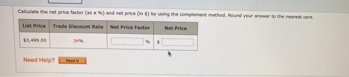 Solved Calculate the net price factor (as a %) and net price | Chegg.com
