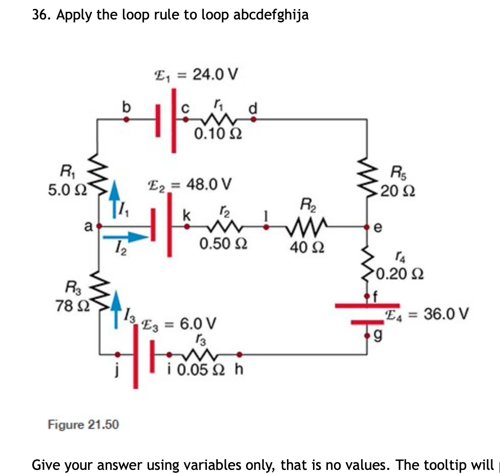 Solved Apply the loop rule to loop abcdefghijaFigure | Chegg.com