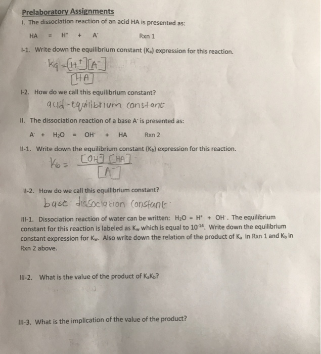 Solved Prelaboratory Assignments 1. The dissociation | Chegg.com