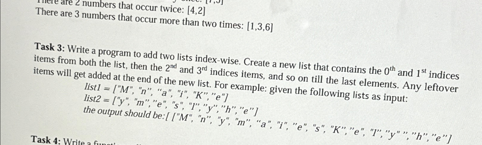 Solved 2 ﻿numbers that occur twice: [4,2]There are 3 | Chegg.com