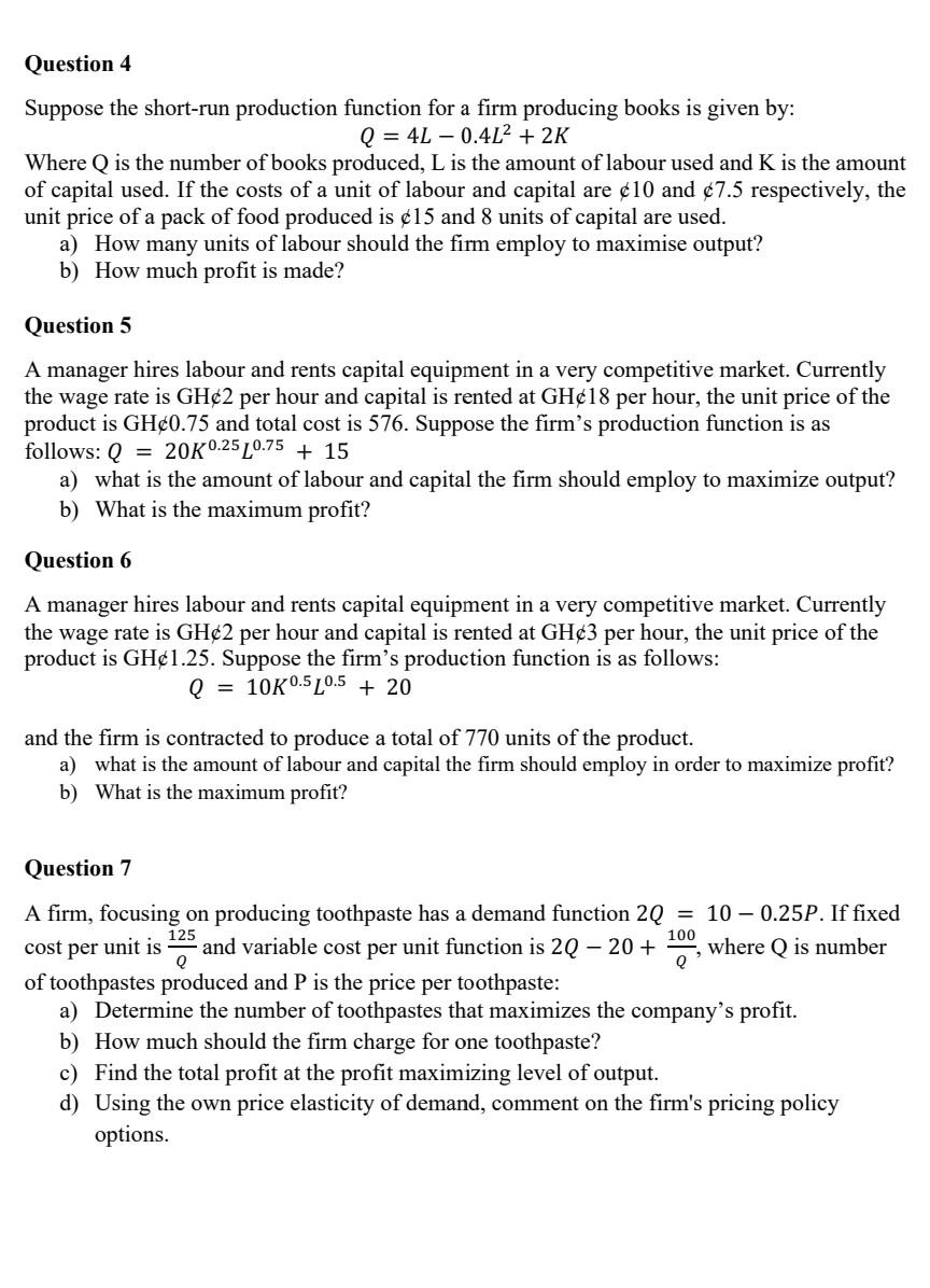 Solved Question 4 Suppose the short-run production function | Chegg.com