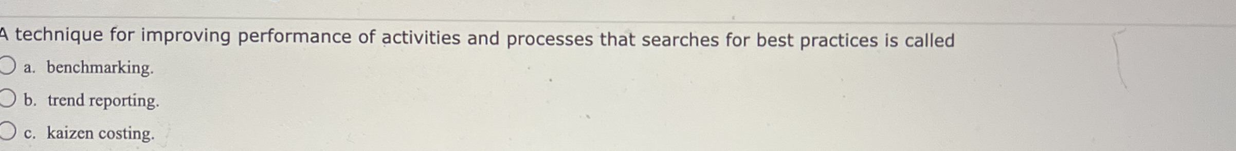 Solved A technique for improving performance of activities | Chegg.com