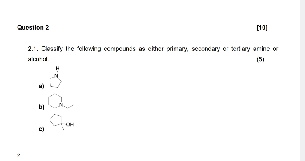 Solved Question 2[10]2.1. ﻿Classify the following compounds | Chegg.com