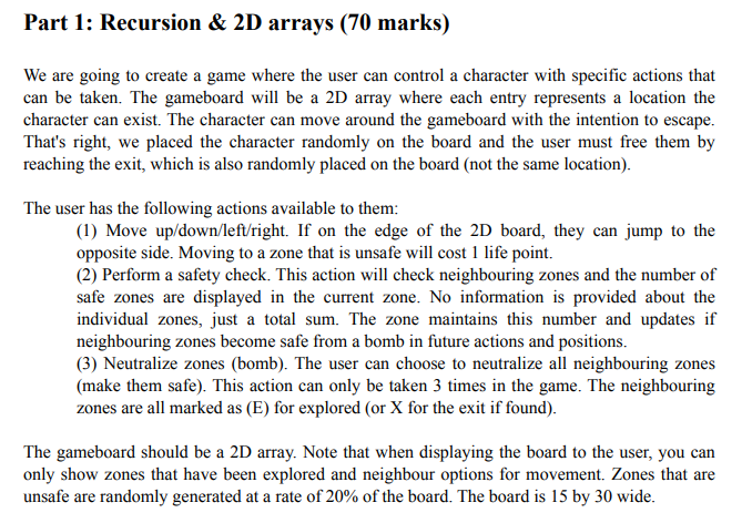 Solved Part 1: Recursion \& 2D arrays (70 ﻿marks)We are | Chegg.com