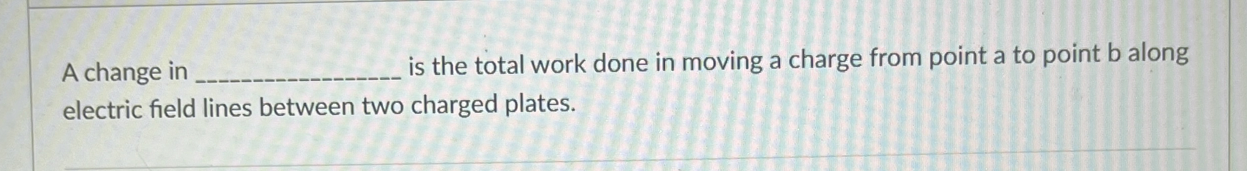 Solved A change inis the total work done in moving a charge | Chegg.com