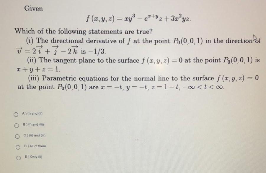Solved Given F X Y Z Xy3−ex Yz 3x2yz Which Of The Following