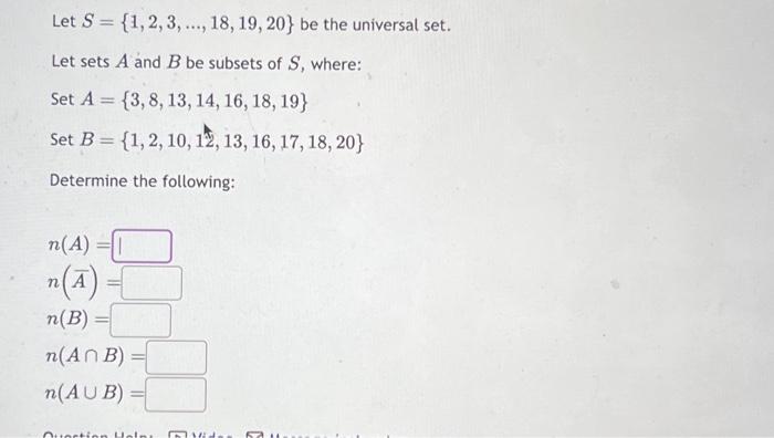 Solved Let S={1,2,3,…,18,19,20} be the un Let sets A and B | Chegg.com
