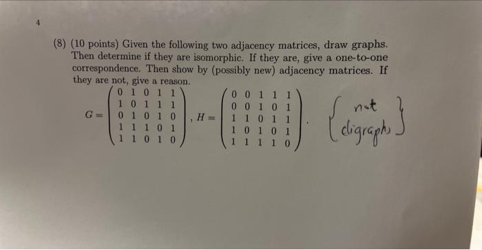 Solved 8) ( 10 points) Given the following two adjacency | Chegg.com