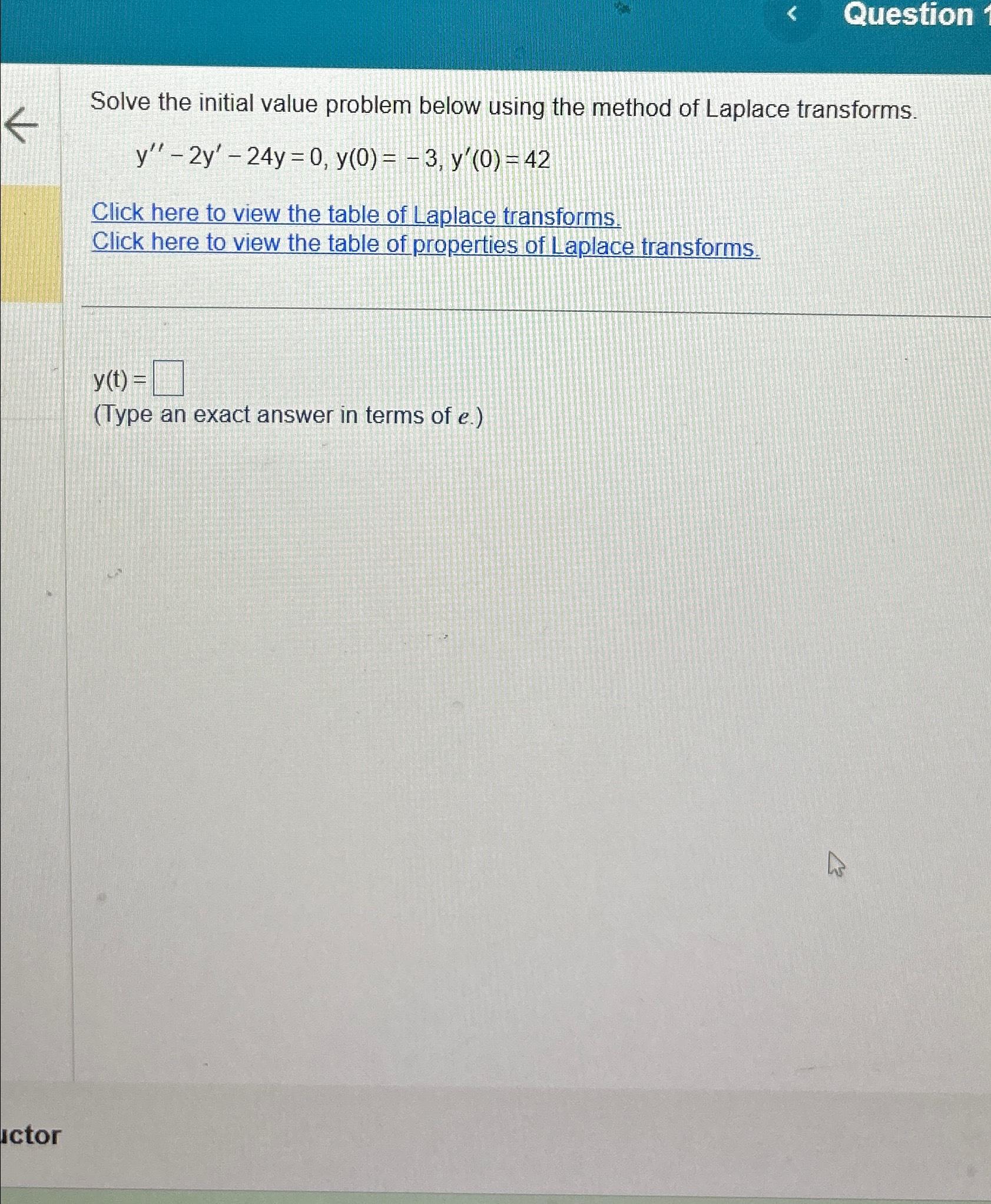 Solved Solve the initial value problem below using the | Chegg.com