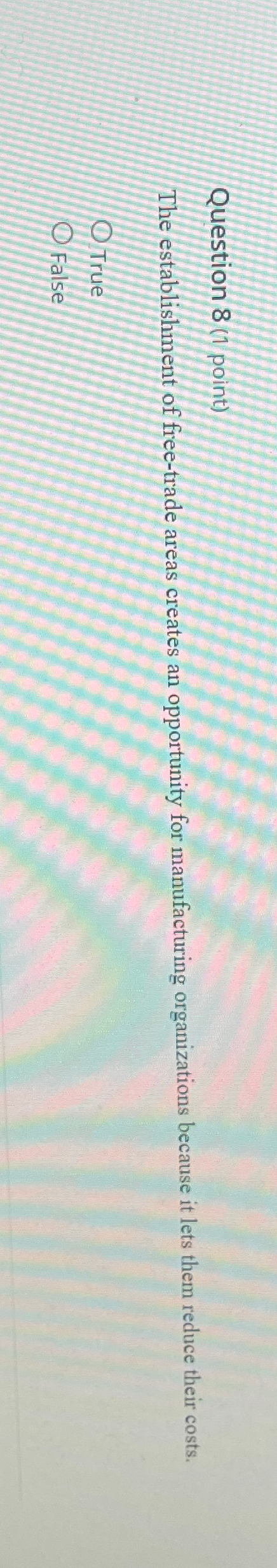 Solved Question 8 (1 ﻿point)The establishment of free-trade | Chegg.com