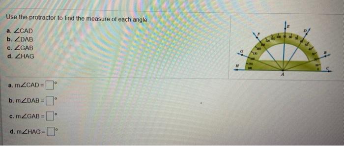 Solved Use the protractor to find the measure of each angle. | Chegg.com