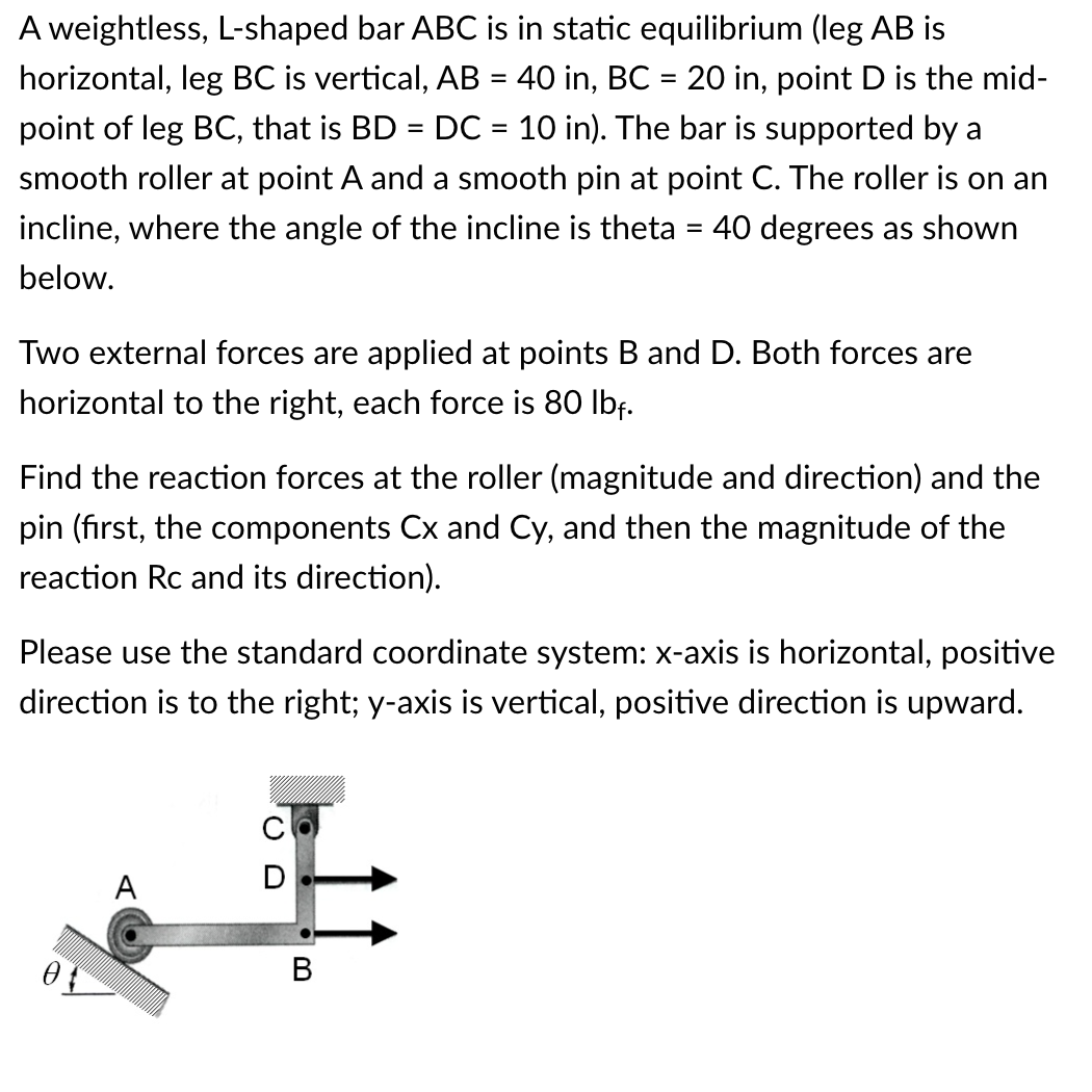 Solved A weightless, L-shaped bar ABC is in static | Chegg.com