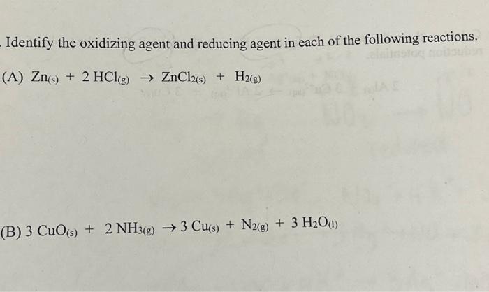 Solved Identify the oxidizing agent and reducing agent in | Chegg.com