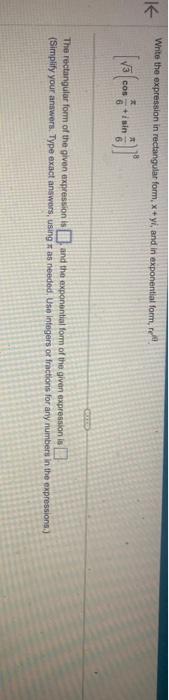 Solved Write the expression in rectangular form, x+yi, and | Chegg.com