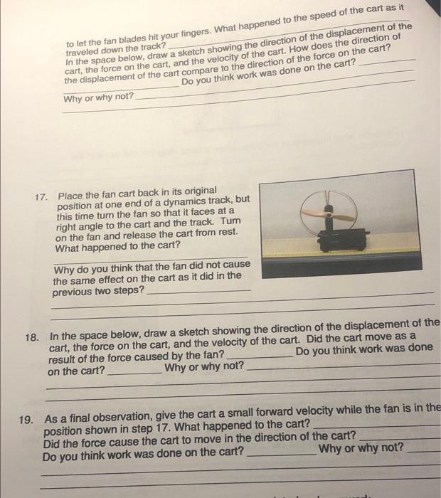 Solved 14. Place a fan cart at one end of a dynamics track. | Chegg.com