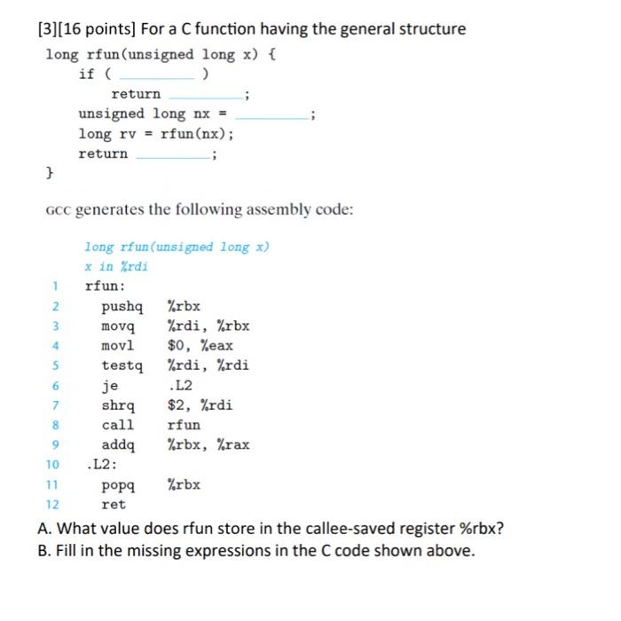 Solved [3][16 points] For a C function having the general | Chegg.com