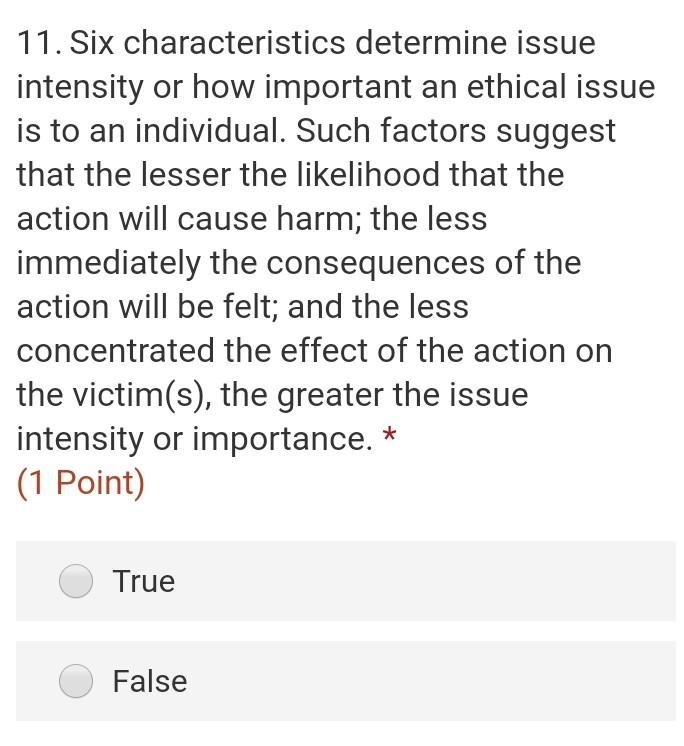 Solved 11. Six characteristics determine issue intensity or | Chegg.com