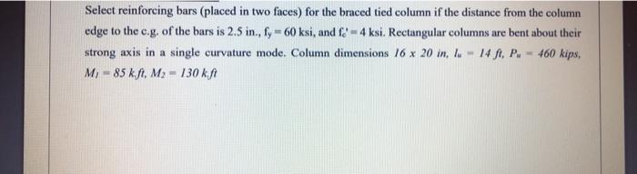 Solved Select reinforcing bars (placed in two faces) for the | Chegg.com