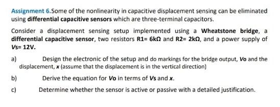 Solved Some of the nonlinearity in capacitive displacement | Chegg.com