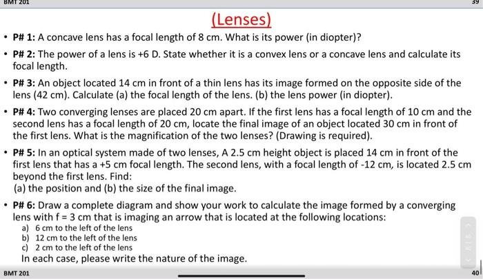 Solved P\# 2: The power of a lens is +6D. State whether it | Chegg.com