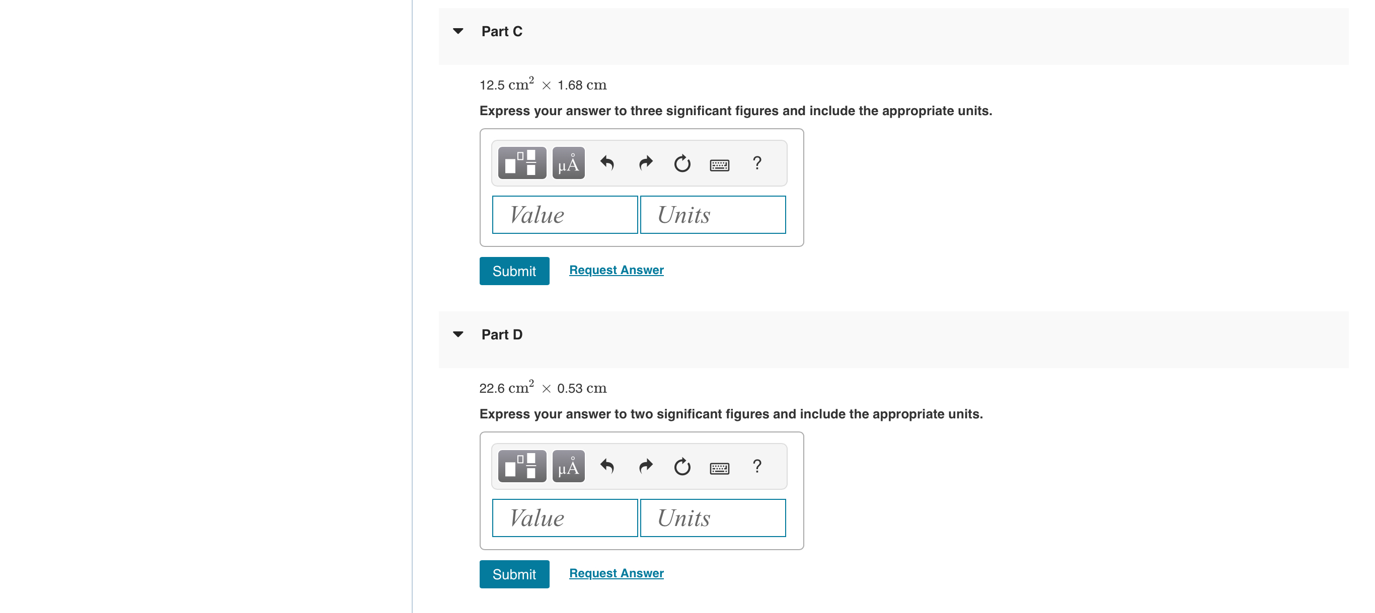 Solved Part C12.5cm2×1.68cmExpress your answer to three | Chegg.com