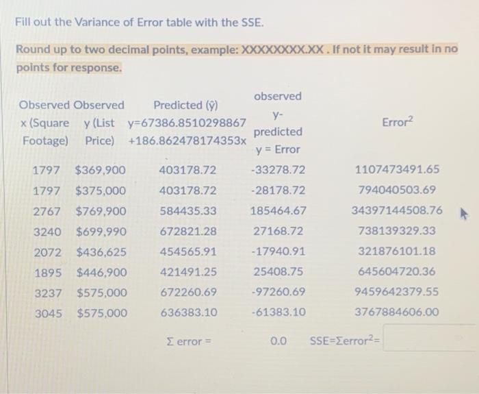 Solved Fill out the Variance of Error table with the SSE. | Chegg.com