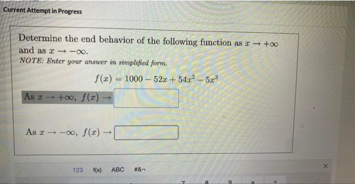 Solved Determine the end behavior of the following function | Chegg.com